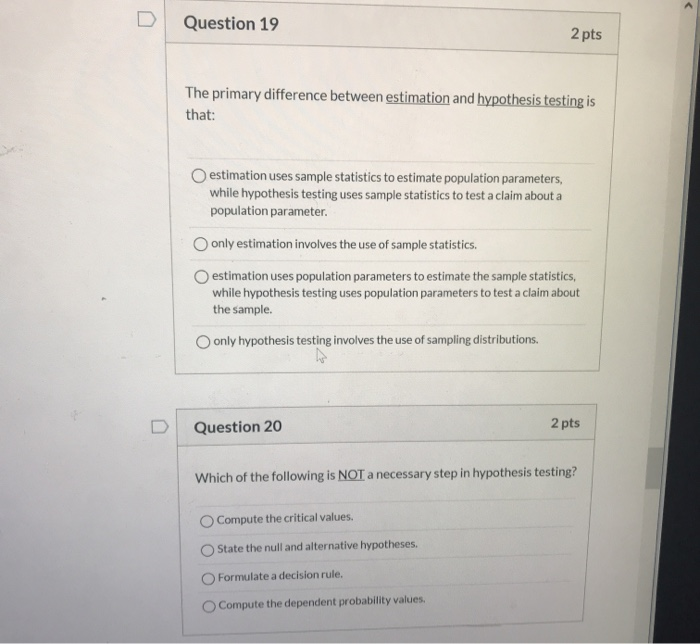Solved Question 19 2 pts The primary difference between | Chegg.com