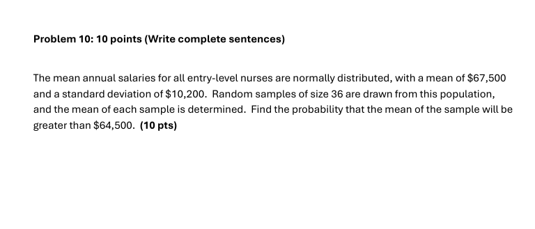 Solved Problem 10: 10 ﻿points (Write complete sentences) | Chegg.com