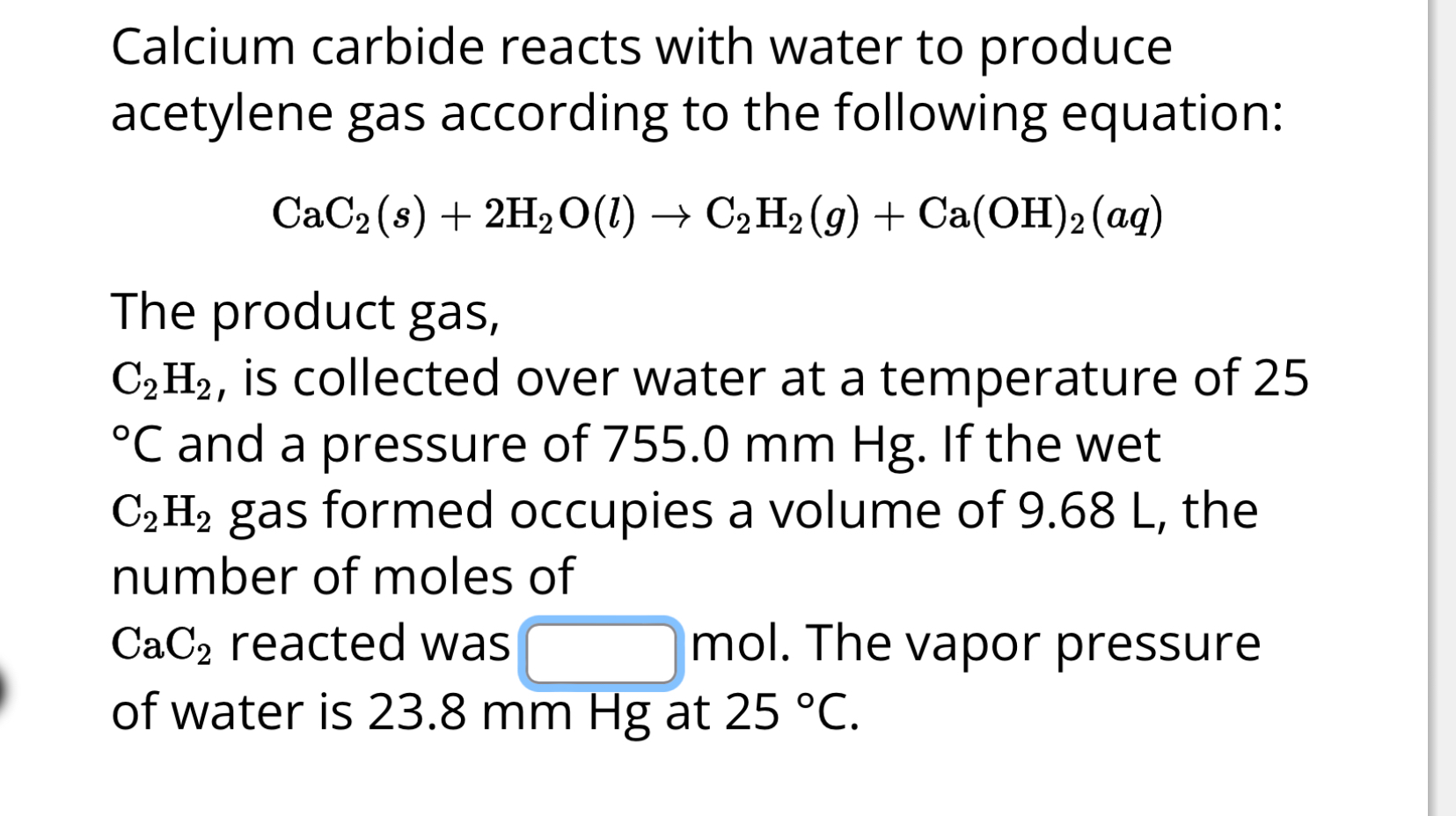 Solved Calcium carbide reacts with water to produce | Chegg.com