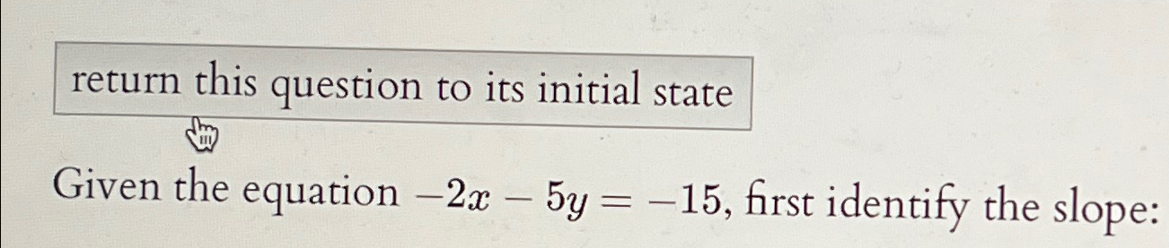 Solved return this question to its initial stateGiven the | Chegg.com