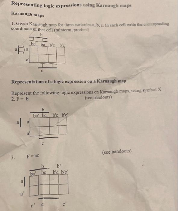 Solved 1. Given Karnaugh map for three variaicies a, b, c. | Chegg.com
