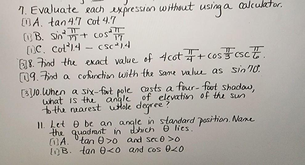 Solved 7. Evaluate each expression without using a | Chegg.com