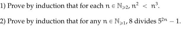 Solved 1) Prove by induction that for each n∈N⩾2,n2 | Chegg.com