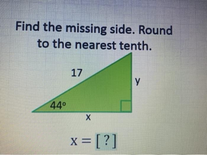 Solved Find the missing side. Round to the nearest tenth. у | Chegg.com