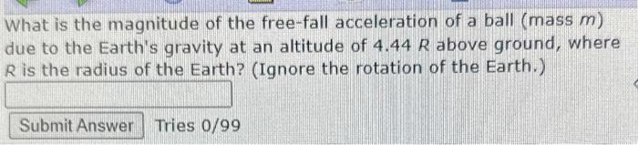 Solved What is the magnitude of the free-fall acceleration | Chegg.com