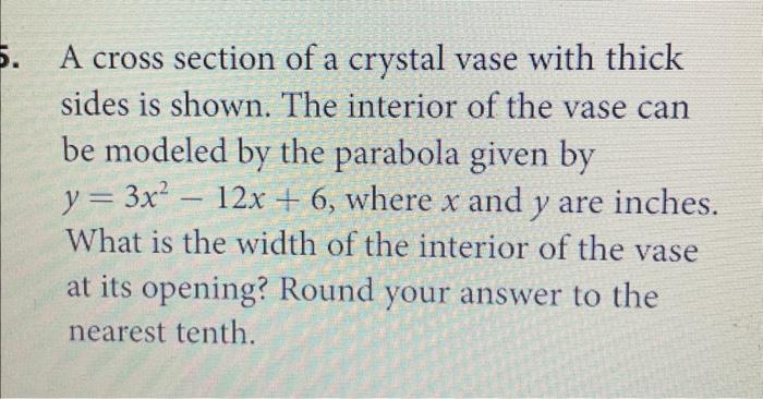 Solved A cross section of a crystal vase with thick sides is | Chegg.com