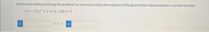 Solved Determine (without solving the problem) an interval | Chegg.com