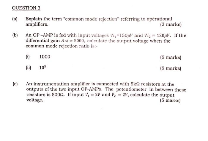 Solved (a) Explain the term "common mode rejection" | Chegg.com