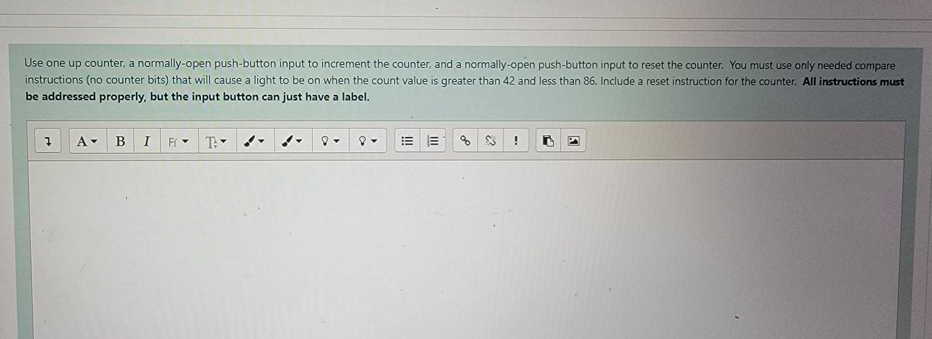 Solved Use one up counter, a normally-open push-button input | Chegg.com