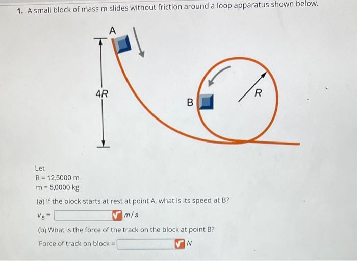 Solved 1. A small block of mass m slides without friction | Chegg.com