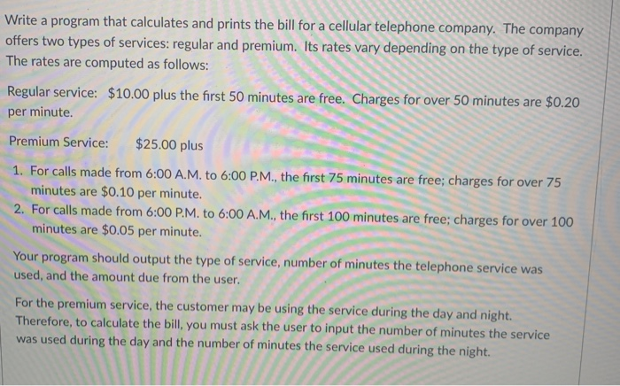 Solved Write A Program That Calculates And Prints The Bill 4620
