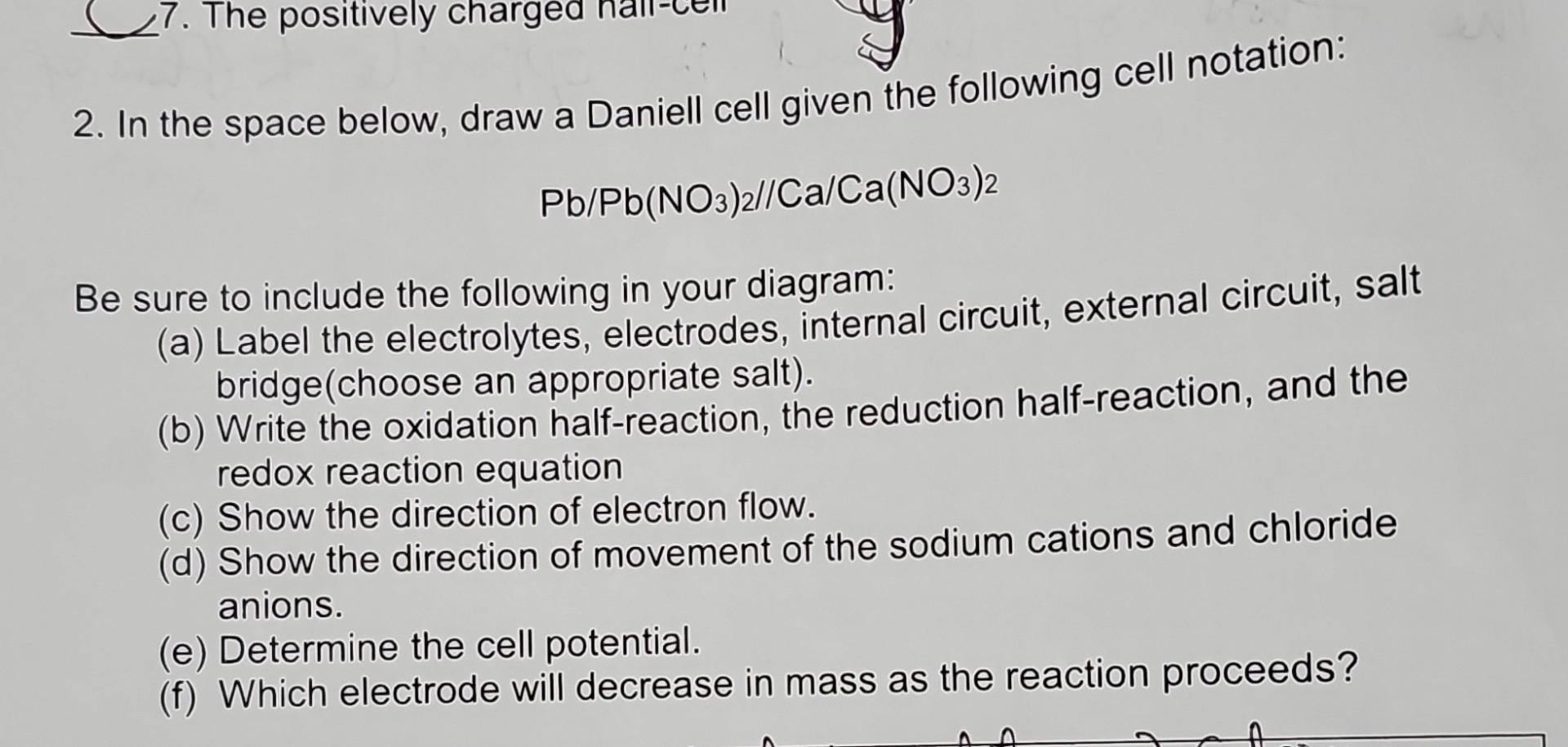 Solved 2. In the space below, draw a Daniell cell given the | Chegg.com