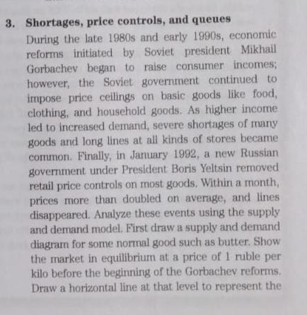 Solved Shortages, price controls, and queuesDuring the late | Chegg.com