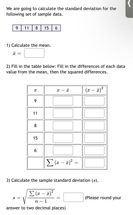 Solved We are going to calculate the standard deviation for | Chegg.com