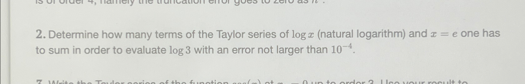 Solved Determine how many terms of the Taylor series of | Chegg.com
