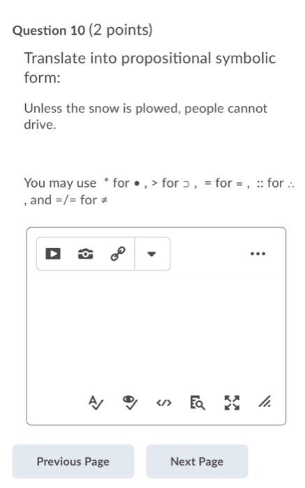 Solved Question 10 (2 points) Translate into propositional | Chegg.com