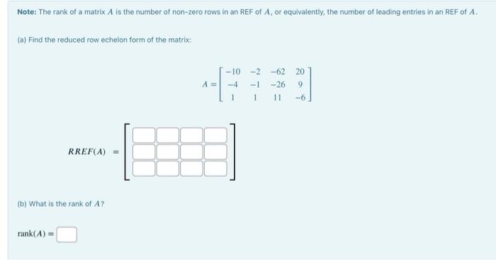 Solved Note: The rank of a matrix A is the number of | Chegg.com