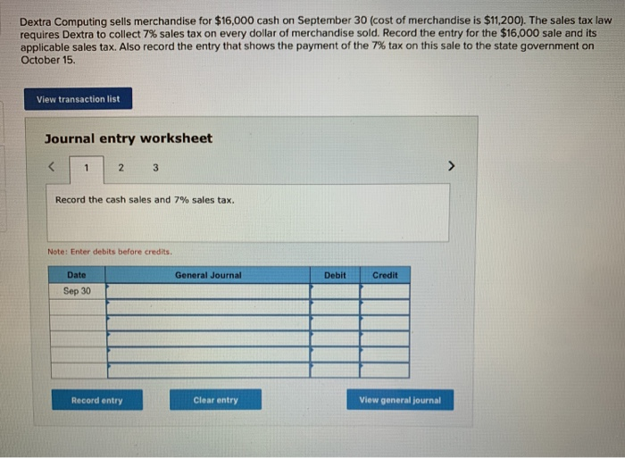 Solved Dextra Computing sells merchandise for $16,000 cash | Chegg.com Solved Dextra Computing sells merchandise for $16,000 cash | Chegg.com