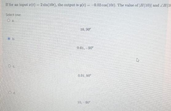 Solved I for an input (t) = 2 sin(106), the output is (t) = | Chegg.com