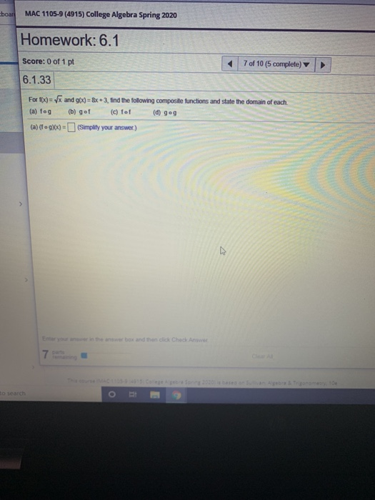 Solved MAC 1105-9 (4915) College Algebra Spring 2020 | Chegg.com Solved MAC 1105-9 (4915) College Algebra Spring 2020 | Chegg.com