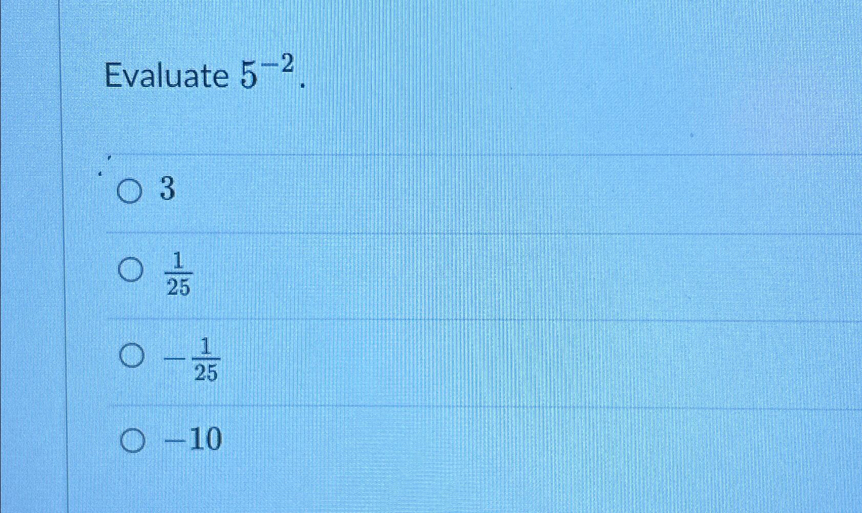 Solved Evaluate 5 23125 125 10 