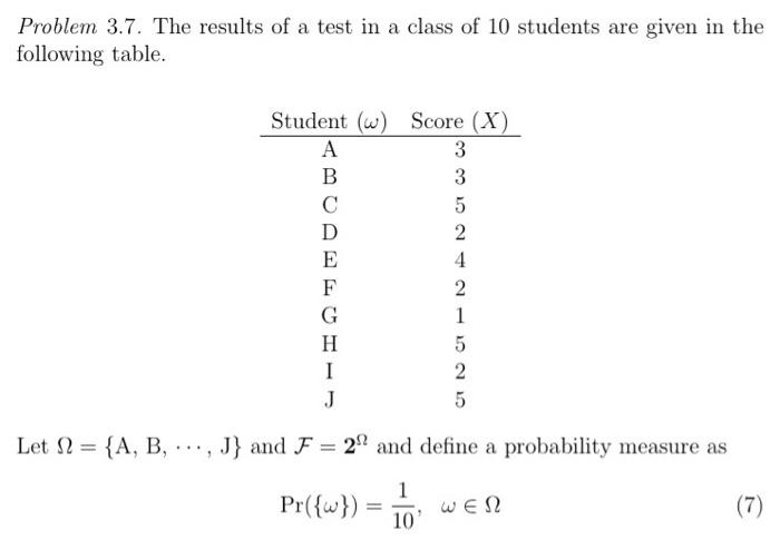 Solved Problem 3.7. The results of a test in a class of 10 | Chegg.com