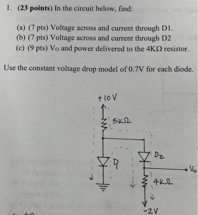 Solved 1. (23 points) In the circuit below, find: (a) (7pts) | Chegg.com