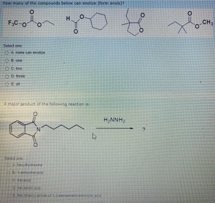 Solved How many of the compounds below can enolize (form | Chegg.com