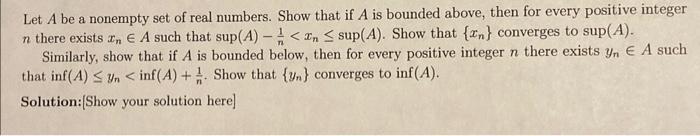 Solved Let A be a nonempty set of real numbers. Show that if | Chegg.com