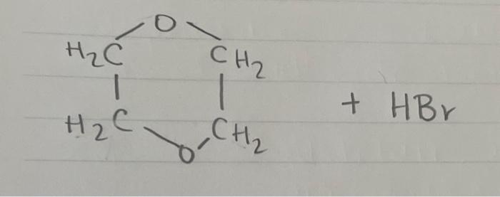 Solved 1,4 Dioxane + HBr1,4 Dioxano +HBr----------------1,4 | Chegg.com