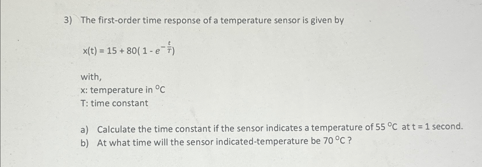 Solved The first-order time response of a temperature sensor | Chegg.com