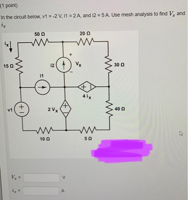 Solved In the circuit below, v1=−2 V,i1=2 A, and i2=5 A. Use | Chegg.com