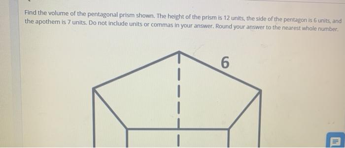 Solved Find the volume of the pentagonal prism shown. The | Chegg.com