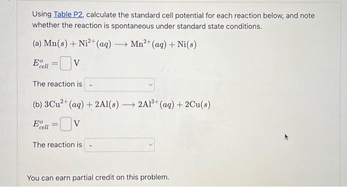 Solved Using Table P2, calculate the standard cell potential | Chegg.com