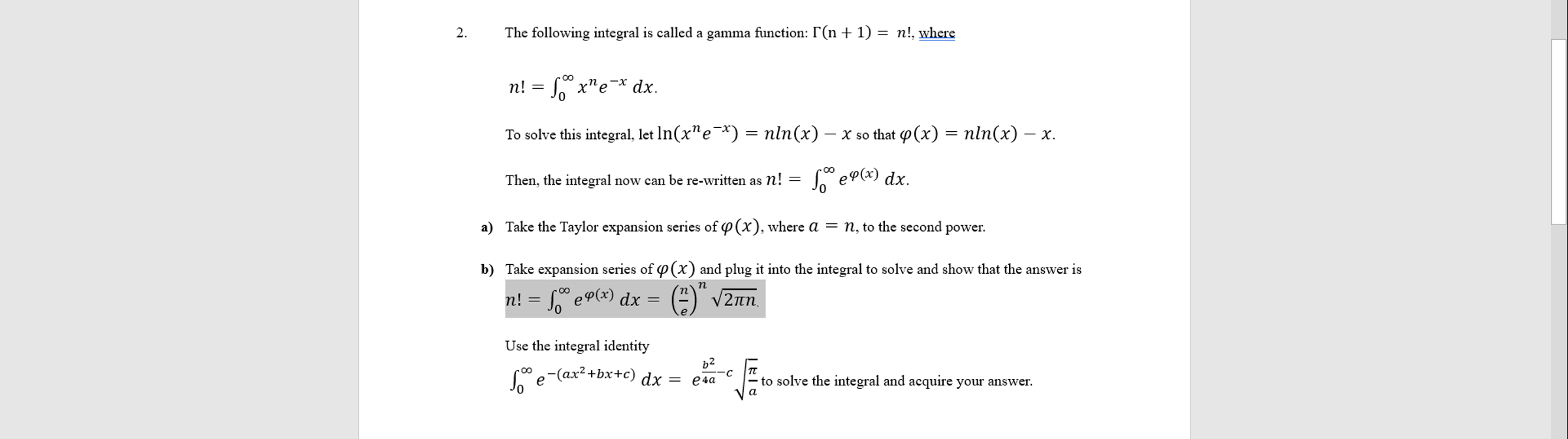 Solved The following integral is ﻿called a gamma function: | Chegg.com