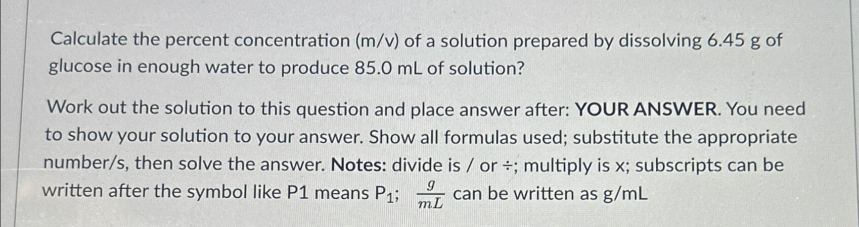 Solved Calculate the percent concentration (mv) ﻿of a | Chegg.com