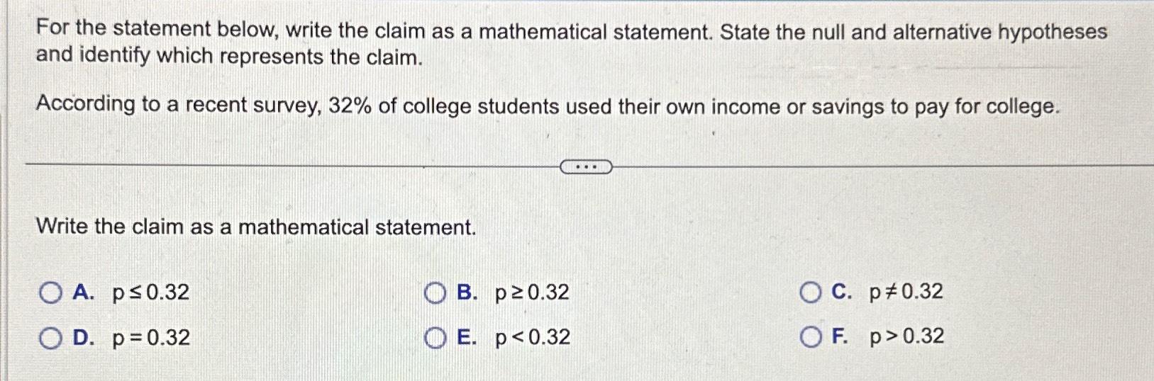 Solved For the statement below, write the claim as a | Chegg.com