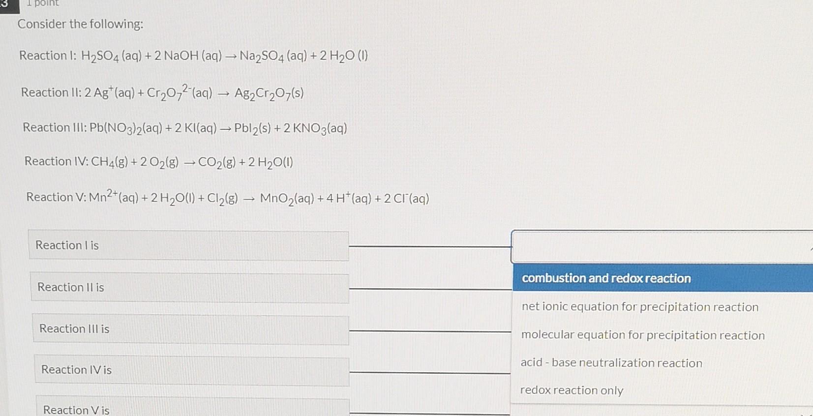 Solved I point Consider the following: Reaction l: H2SO4 | Chegg.com