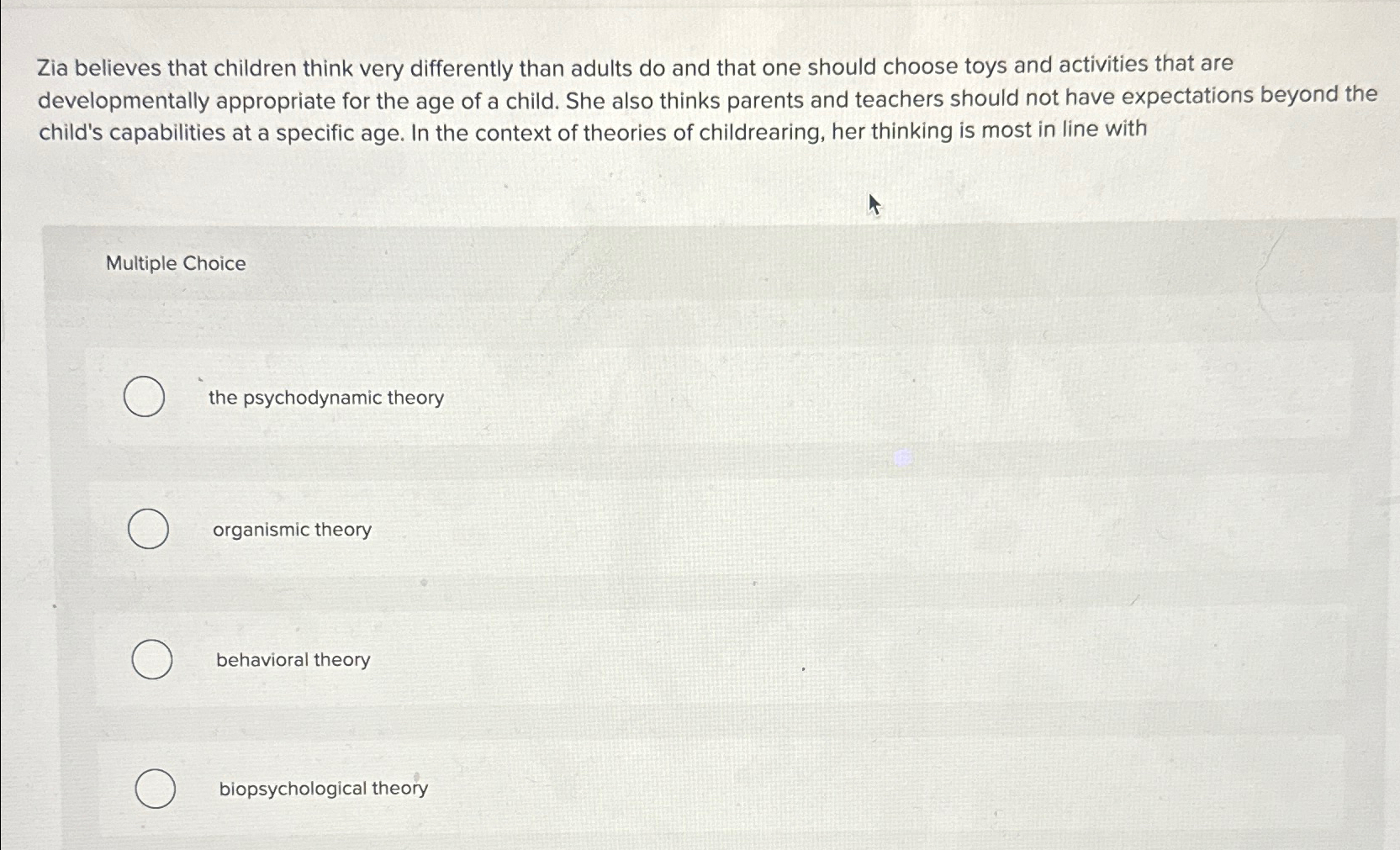 Solved Zia believes that children think very differently | Chegg.com