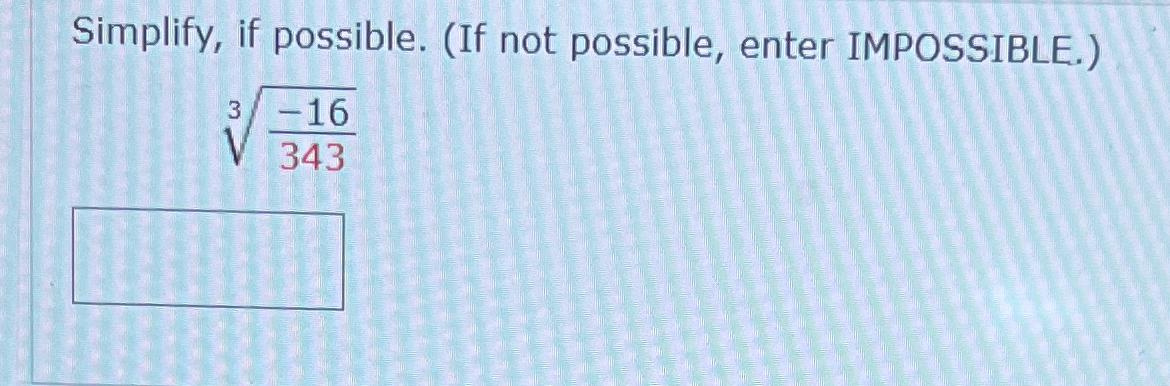 Solved Simplify, if possible. (If not possible, enter | Chegg.com