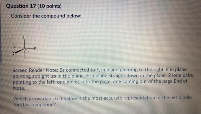 Solved Question 17 (10 points) Consider the compound below: | Chegg.com