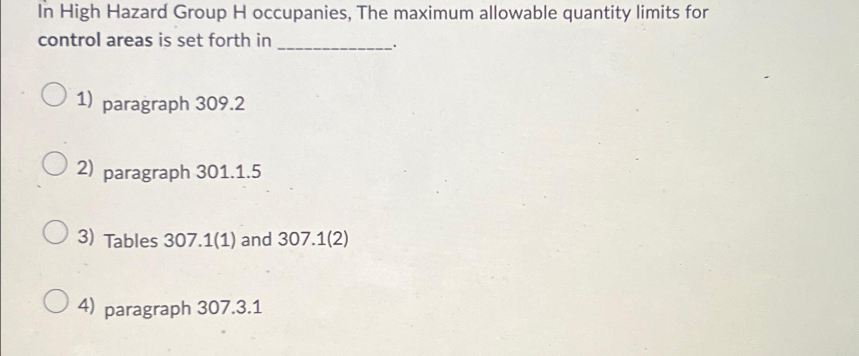 Solved In High Hazard Group H occupanies, The maximum | Chegg.com