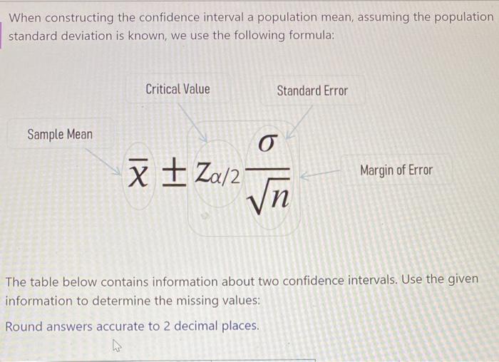Solved When constructing the confidence interval a | Chegg.com