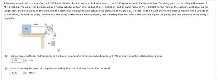Solved negligible. (a) Using energy methods, find the speed | Chegg.com