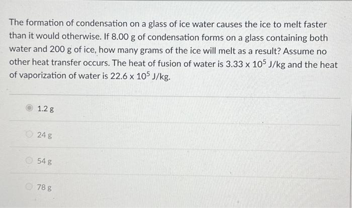 Solved The formation of condensation on a glass of ice water | Chegg.com
