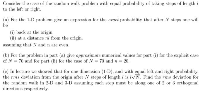 Solved Consider the case of the random walk problem with | Chegg.com