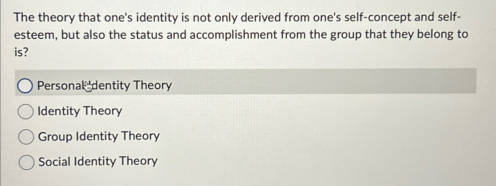 Solved The theory that one's identity is not only derived | Chegg.com
