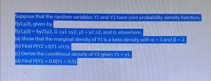 Solved Suppose That The Random Variables Y1 And Y2 Have 