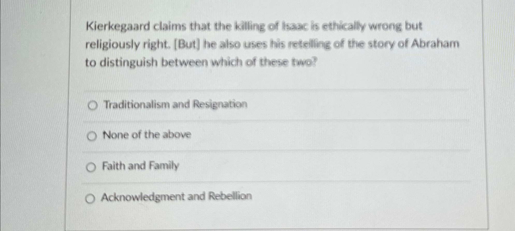 Solved Kierkegaard claims that the killing of lsaac is | Chegg.com