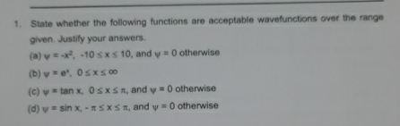 Solved State whether the following functions are acceptable | Chegg.com
